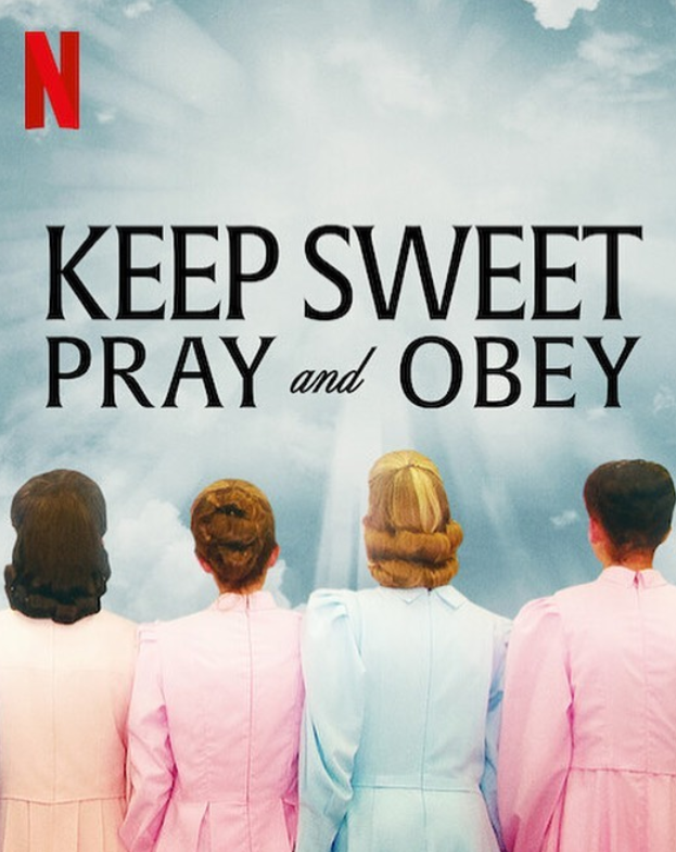 Keep Sweet: Pray and Obey: Šokantna serija o Fundamentalističkoj crkvi ...